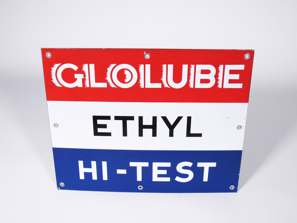 1940S GLOLUBE ETHYL HI-TEST GASOLINE PORCELAIN PUMP PLATE SIG